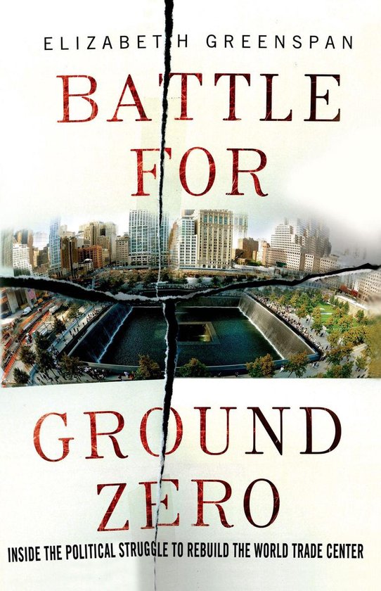 Battle for Ground Zero (ebook), Elizabeth Greenspan | 9781137365477 ...