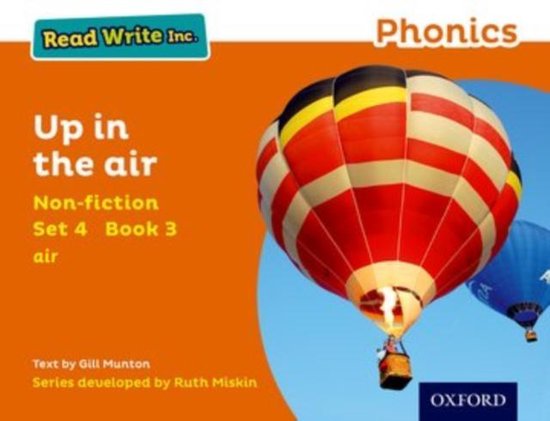 Read Write Inc. Phonics: Orange Set 4 Non-fiction 3 Up in the Air ...
