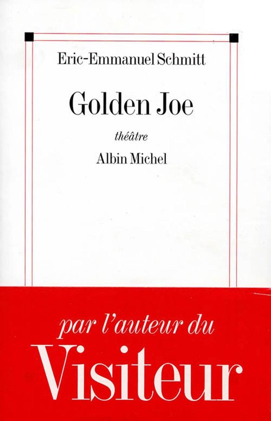 Golden Joe (ebook), Eric-Emmanuel Schmitt | 9782226236708 | Boeken ...