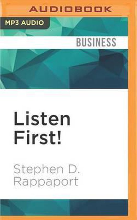 Listen First!, Stephen D Rappaport | 9781522698104 | Boeken | bol.com