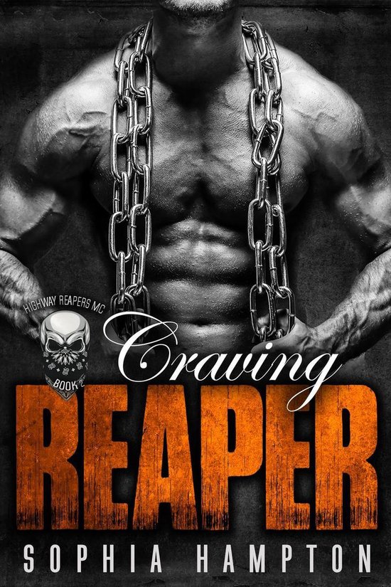 Highway Reapers MC 2 - Craving Reaper: A Bad Boy Motorcycle Club ...
