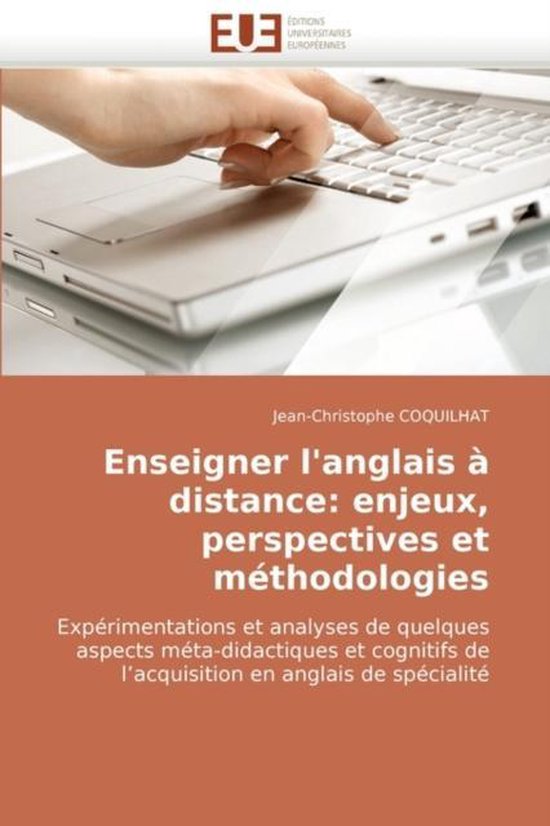 Enseigner l'anglais à distance: enjeux, perspectives et méthodologies ...