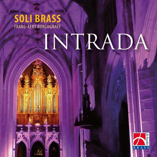 Intrada, Soli Brass Leeuwarden | CD (album) | Muziek | bol