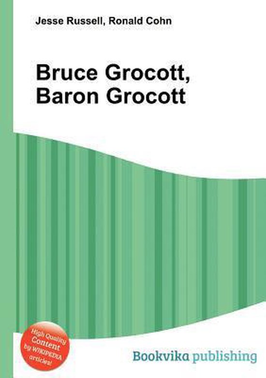 Bruce Grocott, Baron Grocott, Jesse Russell | 9785510764383 | Boeken ...