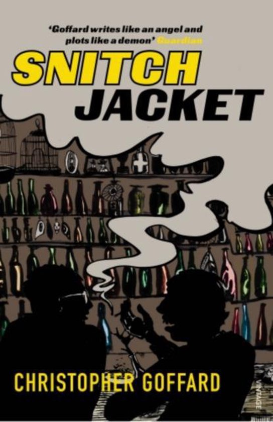 Snitch Jacket, Christopher Goffard | 9780099501398 | Boeken | bol.com