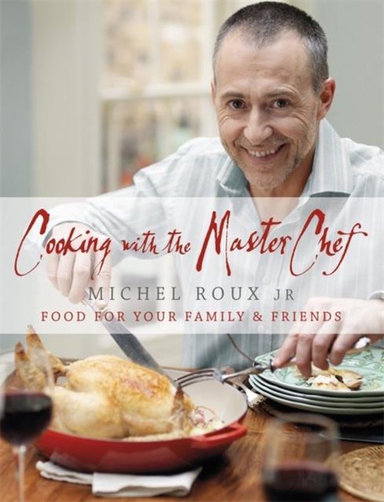 Cooking With The Masterchef, Michel Roux Jr | 9780297863090 | Boeken | bol