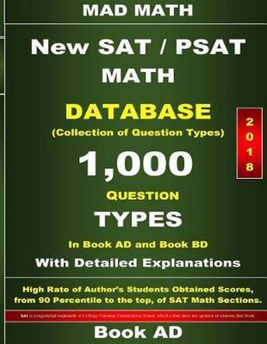 Mad Math Test Preparation- 2018 New SAT / PSAT Math Database Book AD ...