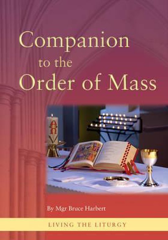 Companion to the Order of Mass | 9781860827365 | Mgr Bruce Harbert ...