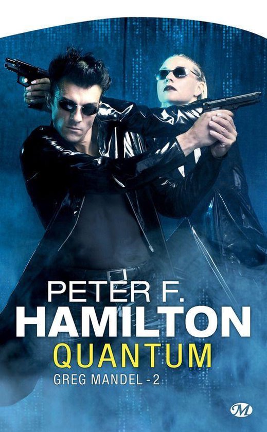 Greg Mandel 2 - Quantum (ebook), Peter F. Hamilton | 9782820503701 ...
