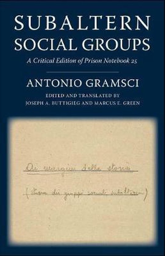 Subaltern Social Groups | 9780231190398 | Antonio Gramsci | Boeken ...