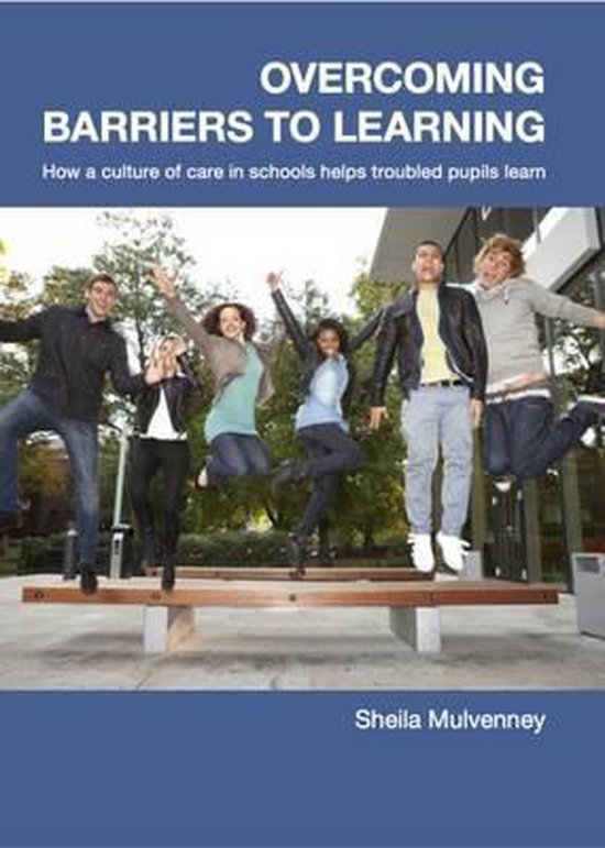 Overcoming Barriers to Learning | 9781903269275 | Sheila Mulvenney ...