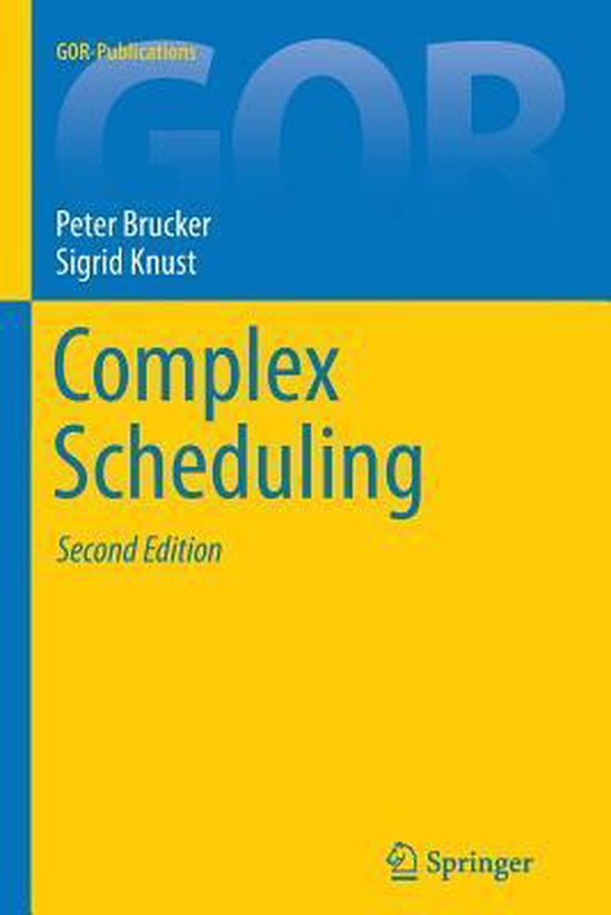 Complex Scheduling | 9783642269578 | Peter Brucker | Boeken | bol