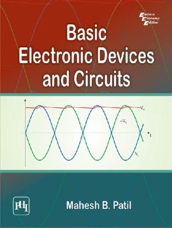 Basic Electronic Devices and Circuits | 9788120347298 | Mahesh B. Patil ...