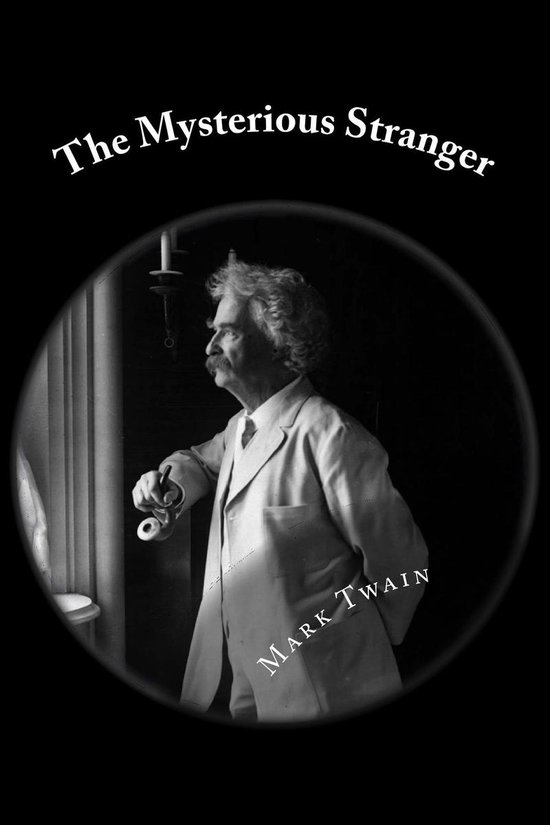 The Mysterious Stranger (ebook), Mark Twain | 1230000496681 | Boeken ...