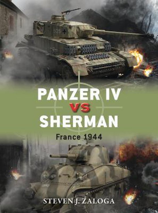 Panzer IV vs Sherman, Steven J. Zaloga | 9781472807601 | Boeken | bol.com