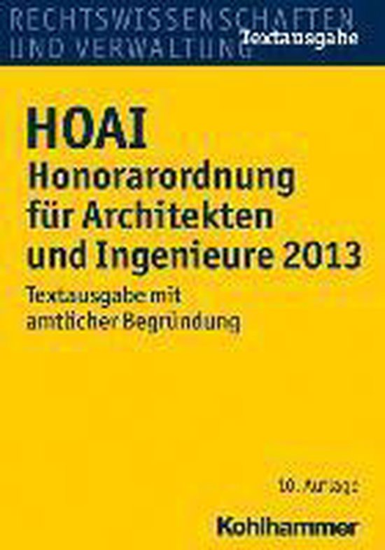 Hoai Honorarordnung Fur Architekten Und Ingenieure 2013 | 9783170225664 | Kohlhammer... | bol.com