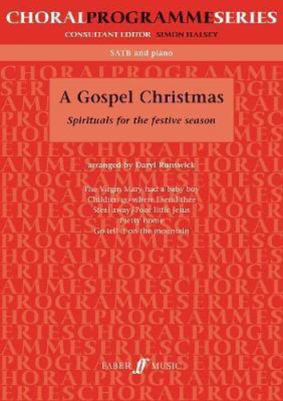 Choral Programme Series-A Gospel Christmas | 9780571515141 | Boeken ...