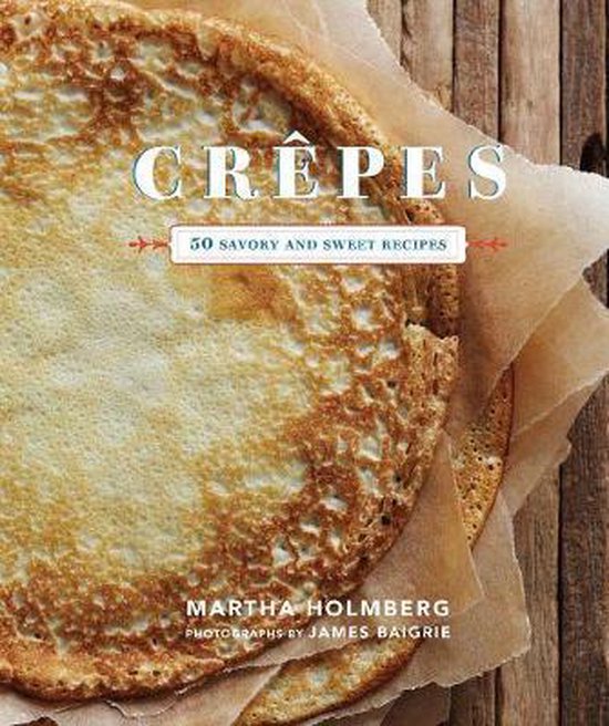 Crepes, Holmberg Corba | 9781452105345 | Boeken | bol