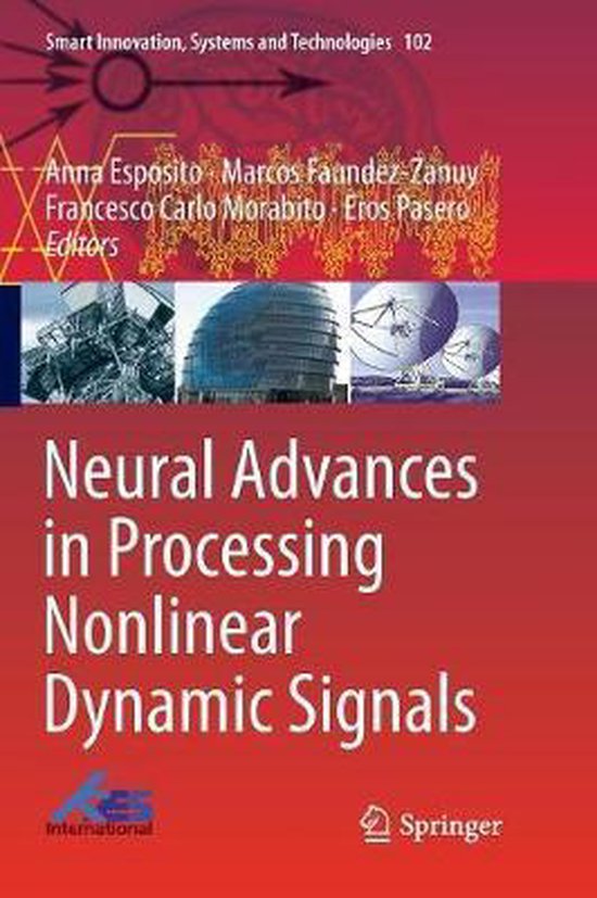 Smart Innovation, Systems and Technologies- Neural Advances in Processing Nonlinear... | bol