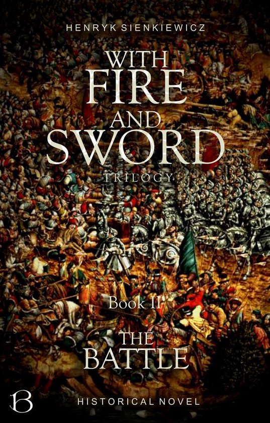 Eastern Kingdom Series 2 - With Fire and Sword. Book II (ebook), Henryk ...