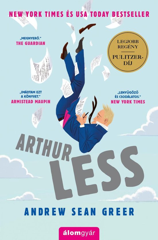 Arthur Less (ebook), Andrew Sean Greer | 9786155929380 | Boeken | bol.com