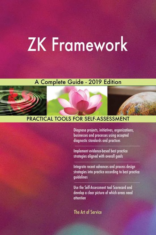 ZK Framework A Complete Guide - 2019 Edition (ebook), Gerardus Blokdyk | 9780655565925... | bol.com