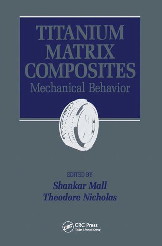 Titanium Matrix Composites (ebook) | 9781000725476 | Boeken | bol