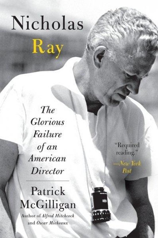 Nicholas Ray, Patrick Mcgilligan | 9780060731380 | Boeken | bol
