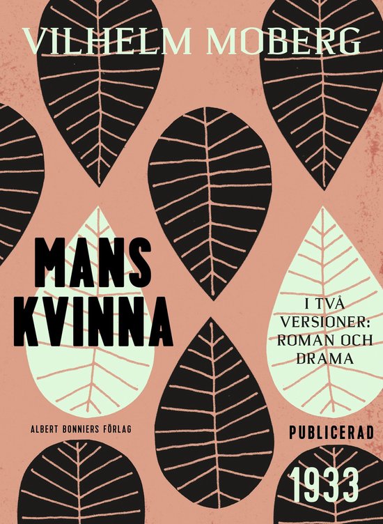 Mans kvinna : i två versioner - roman och drama (ebook), Vilhelm Moberg |... | bol.com