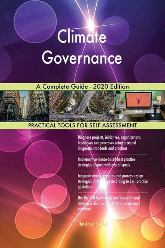 Climate Governance A Complete Guide - 2020 Edition (ebook), Gerardus ...