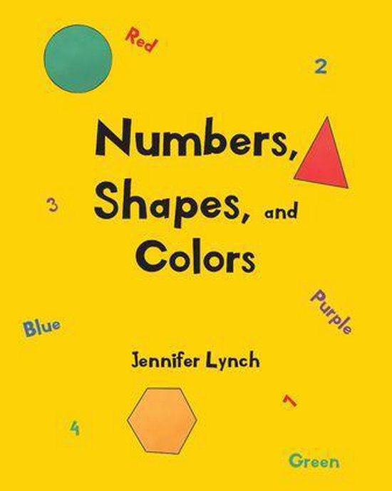 Numbers, Shapes, and Colors (ebook), Jennifer Lynch | 9781640969933 ...