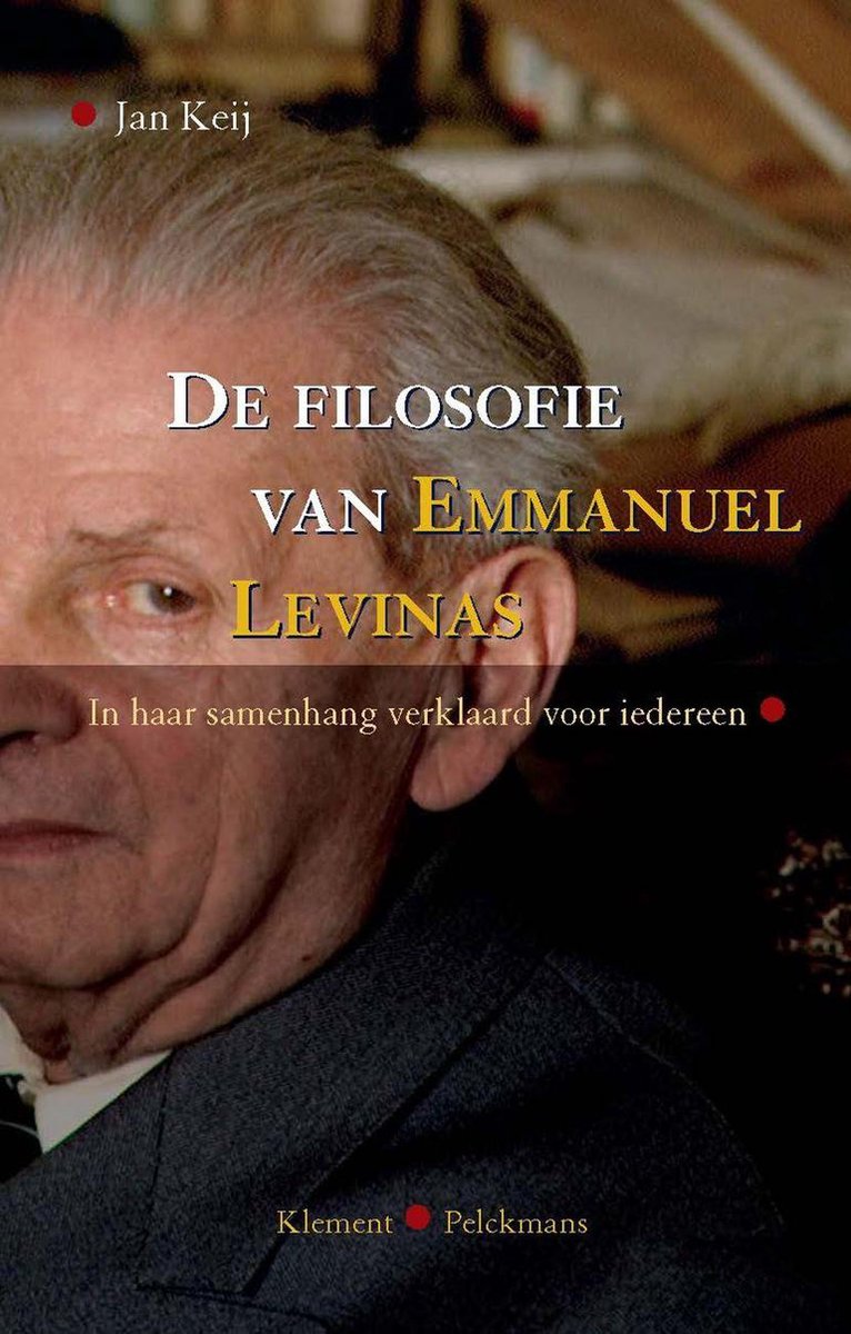 De filosofie van Emmanuel Levinas (ebook), Jan Keij | 9789086872435 ...