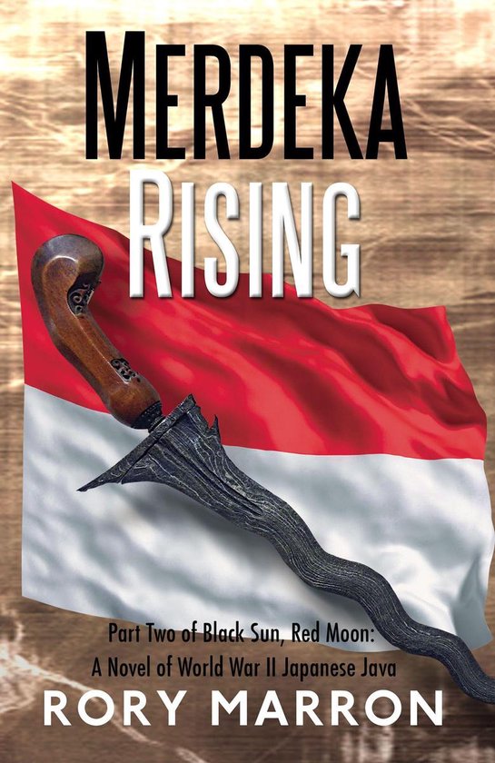 Black Sun, Red Moon 2 - Merdeka Rising (ebook), Rory Marron ...