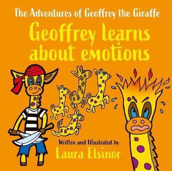 Geoffrey learns about emotions, Laura Elsinor | 9781839521232 | Boeken ...