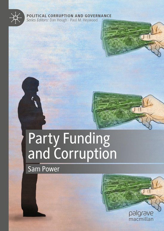 Political Corruption and Governance - Party Funding and Corruption ...