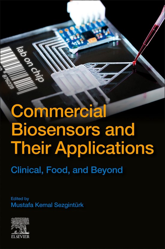 Commercial Biosensors and Their Applications (ebook) | 9780128196854 ...