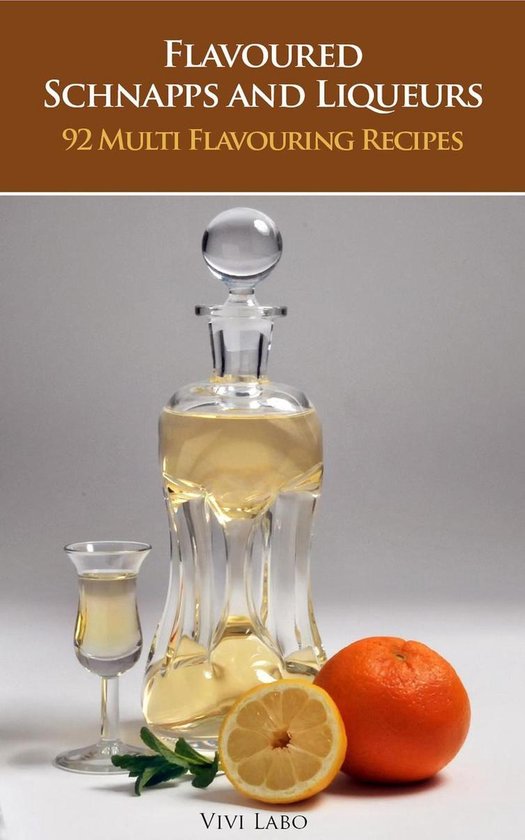Schnapps and Liqueurs 3 - Flavoured Schnapps and Liqueurs - 92 Multi ...