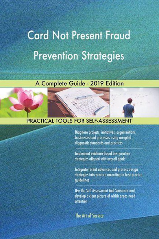 Card Not Present Fraud Prevention Strategies A Complete Guide - 2019 ...