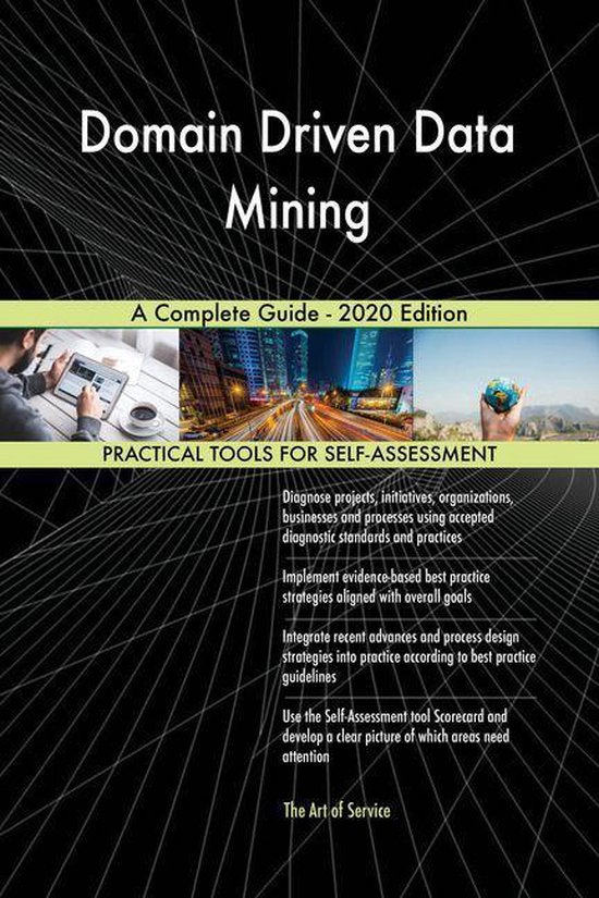 Domain Driven Data Mining A Complete Guide - 2020 Edition (ebook), Gerardus Blokdyk |... | bol