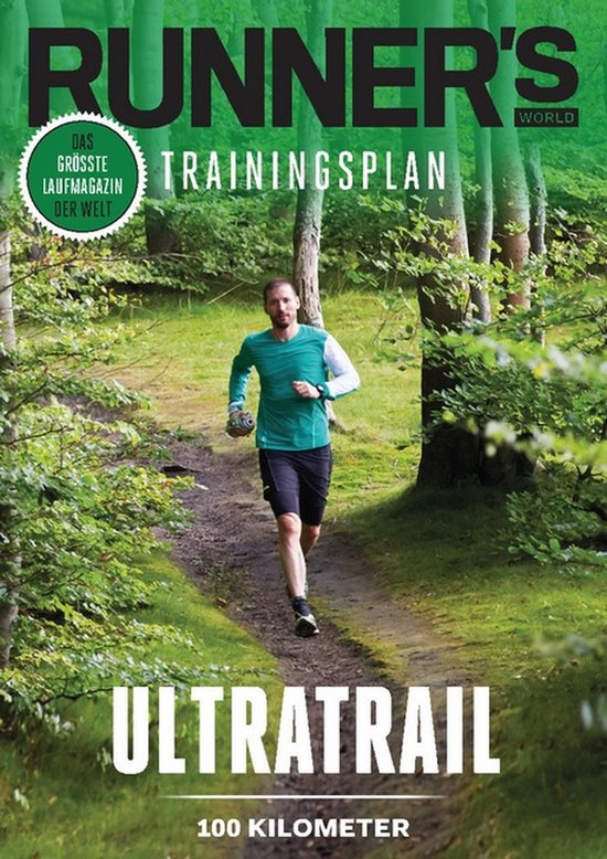 RUNNER'S WORLD Ultratrail - 100 Kilometer (ebook), Runner`s World | 9783613311626 | Boeken | bol