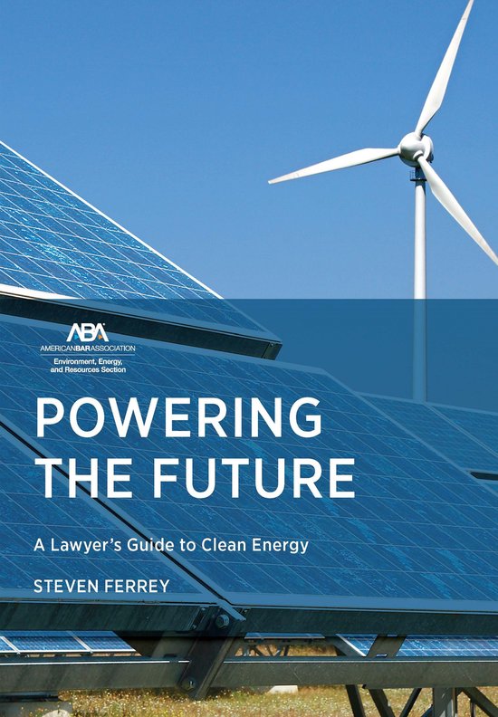 Powering the Future (ebook), Steven Ferrey | 9781639054848 | Boeken | bol
