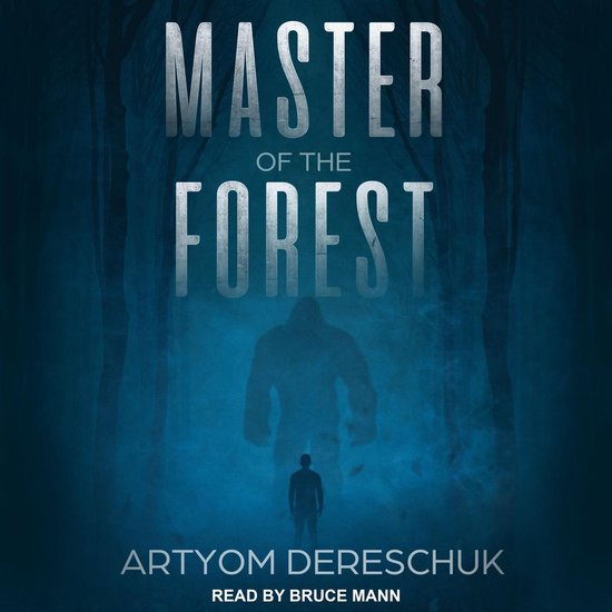 Master of the Forest, Artyom Dereschuk | 9781630157036 | Boeken | bol