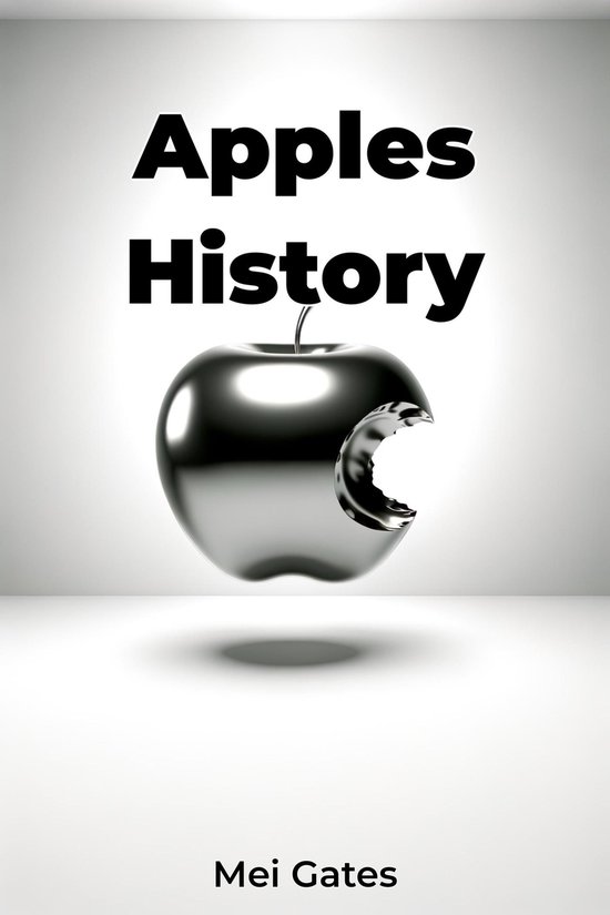Apples History (ebook), Mei Gates | 9788233935559 | Boeken | bol