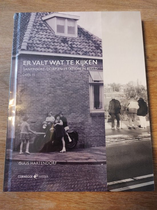 Er valt wat te kijken - Santpoort-Dorp en - Station in beeld - Deel 2 ...