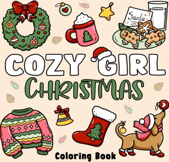 Cozy Christmas Girl Coloring Book - Fuzzy - Kleurboek voor volwassenen ...