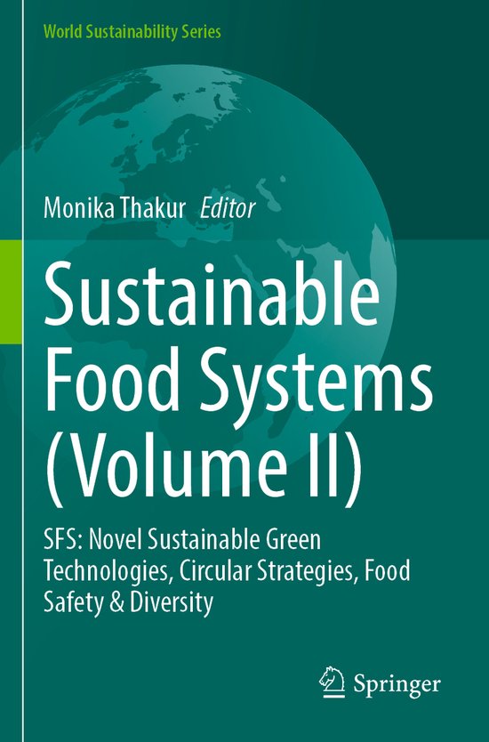 World Sustainability Series- Sustainable Food Systems (Volume II ...