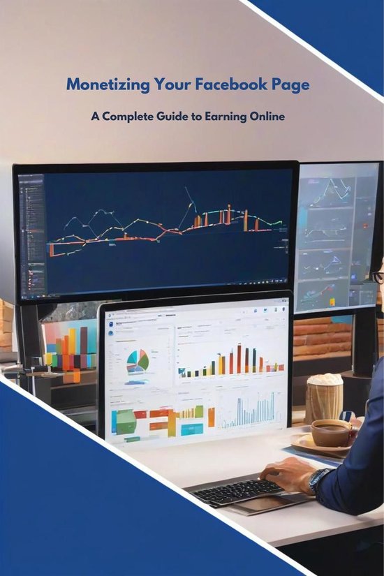 Monetizing Your Facebook Page: A Complete Guide to Earning Online ... Monetizing Your Facebook Page: A Complete Guide to Earning Online ...