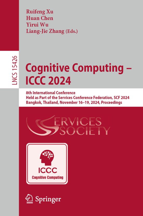 Lecture Notes in Computer Science- Cognitive Computing - ICCC 2024 ...