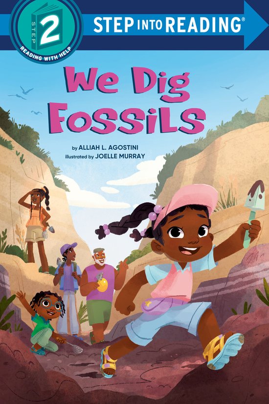 Step into Reading- We Dig Fossils | 9780593812518 | Alliah L. Agostini ...