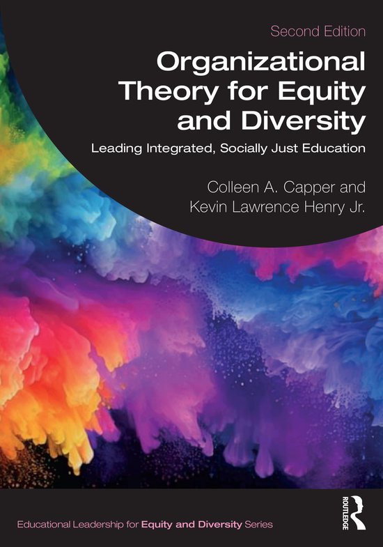Educational Leadership for Equity and Diversity- Organizational Theory ...